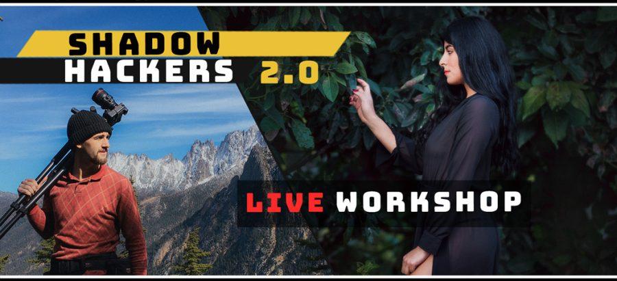 Shadow Hackers LIVE Photo Workshop - Next Class